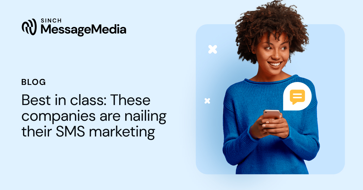 Best SMS marketing examples for 2024: 3 businesses that nailed it ...